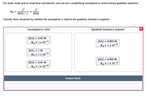 solved for many weak acid or weak base calculations you can
