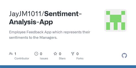 GitHub JayJM Sentiment Analysis App Employee Feedback App Which Represents Their