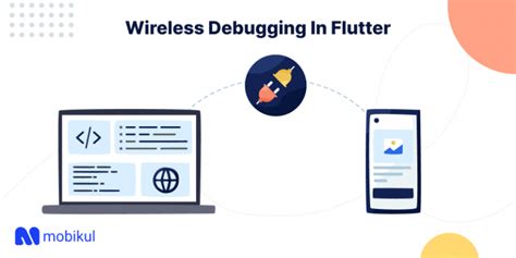 Wireless Debugging In Flutter Mobikul