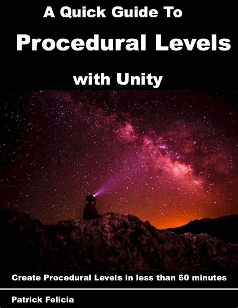 A Quick Guide To Procedural Levels With Unity Create Procedural Levels In Less Than 60 Minutes