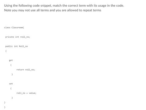 Solved Using The Following Code Snippet Match The Correct Chegg