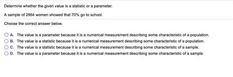 Solved Determine Whether The Given Value Is A Statistic Or A Chegg