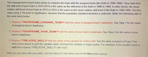 The Management Of Your Team Wants To Compare The Team Chegg