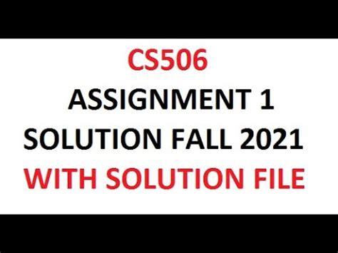 CS506 ASSIGNMENT 1 SOLUTION FALL 2021 WITH ZIP FILE YouTube