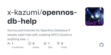GitHub X Kazumi Opennos Db Help Gonna Post Tutorials For OpenNos
