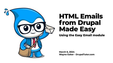 Drupaltutor On Linkedin Html Emails From Drupal Made Easy A Walkthrough Of The Easy Email Module