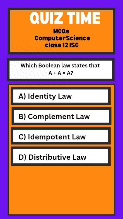 Mcq S Computer Science Class 12 Isc Computerscience Booleanlogic