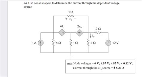Solved 4 Use Nodal Analysis To Determine The Current
