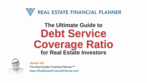 The Importance Of The Debt Service Coverage Ratio For Real Estate