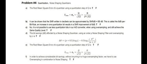 Solved Problem 4 Quantization Noise Shaping Quartiers The