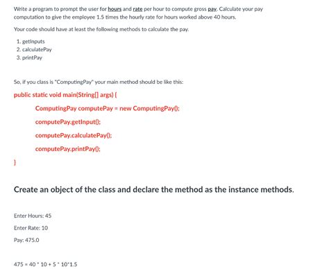 Solved Write A Program To Prompt The User For Hours And Rate