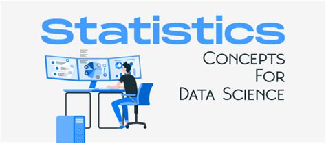 Fundamental Statistics Concepts For Data Scientists The Data Scientist