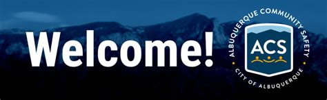 Welcome Albuquerque Community Safety Communications Workers Of