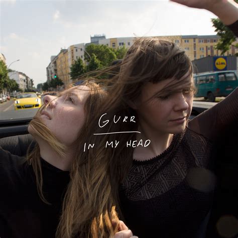 In My Head Gurr