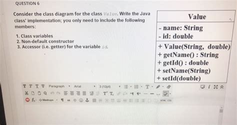Solved Question 6 Consider The Class Diagram For The Class