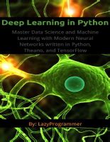 Deep Learning In Python Master Data Science And Ma Dirzon