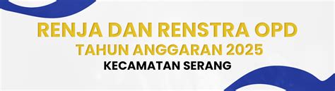 Renja Dan Renstra Opd Tahun Anggaran 2025 Kecamatan Kota Serang