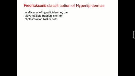 Fredricksons Classification Of Hyperlipidemias Youtube