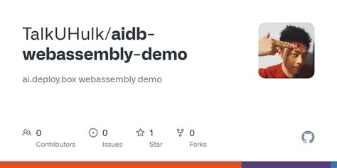 Github Talkuhulkaidb Webassembly Demo Aideploybox Webassembly Demo