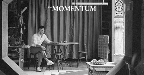 Zheng Xi เจิ้งซี The Momentum