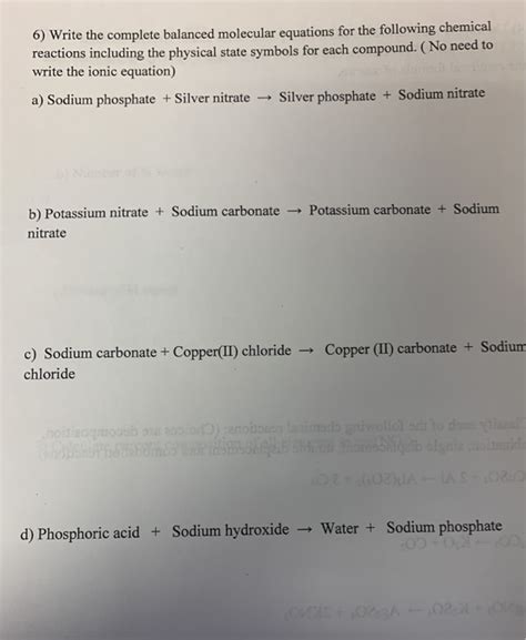 Solved 6 Write The Complete Balanced Molecular Equations