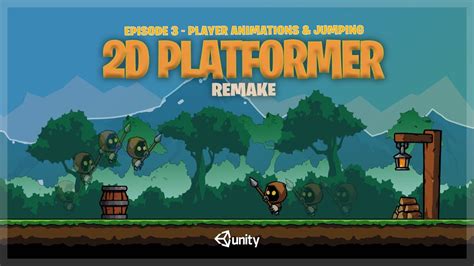 Player Jumping And Animations 2d Platformer Remake Episode 3 Youtube