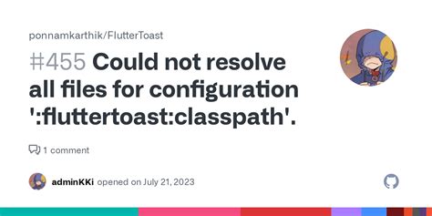 Could Not Resolve All Files For Configuration Fluttertoastclasspath