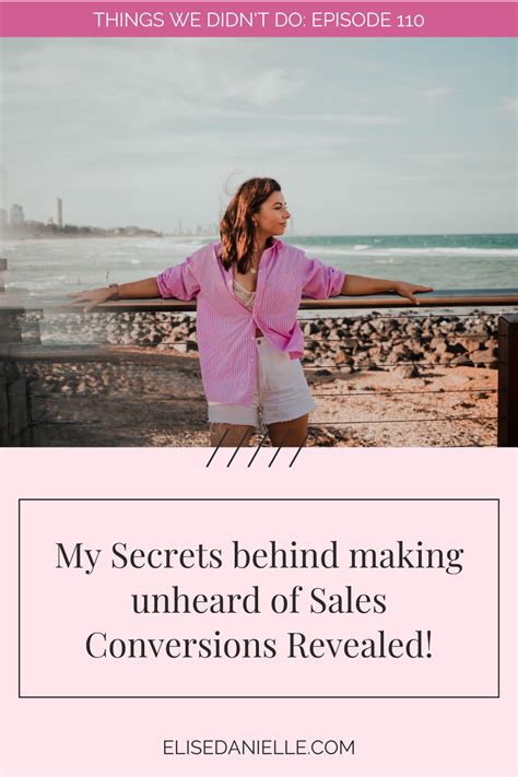 My Secrets Behind Making Unheard Of Sales Conversions Revealed Conversation Sales Conversion