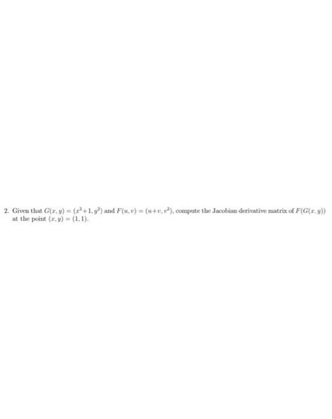 Solved 2 Given That Gxyx21y2 And Fuvuvv2