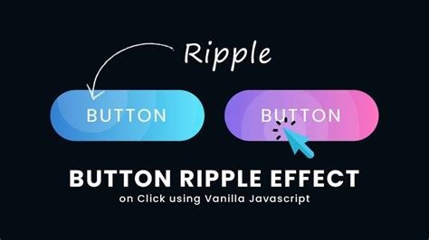 How To Add Ripple Effects On Button Using Css3 And Vanilla Javascript