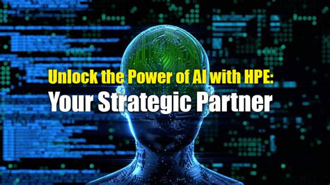Unlock The Power Of AI With HPE Your Strategic Partner ICTD