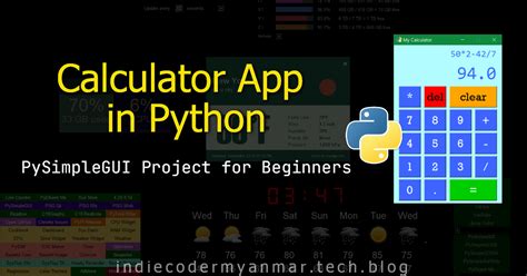 Calculator App In Python Pysimplegui Project For Beginners Indie