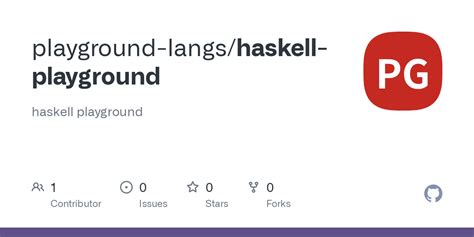 Github Playground Langs Haskell Playground Haskell Playground
