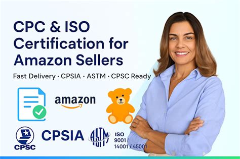 Deliver Cpc Certifications As Per Cpsia Astm Cpsc For Amazon Sellers