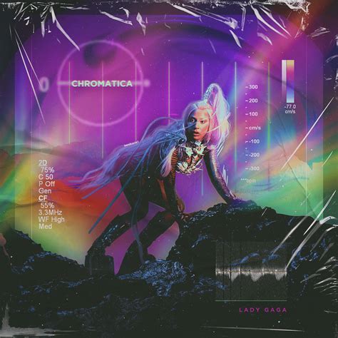Lady Gaga Chromatica Artwork On Behance
