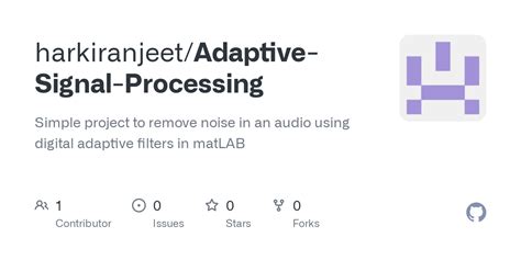 Github Harkiranjeetadaptive Signal Processing Simple Project To