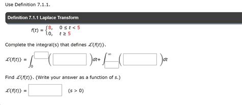 Solved Use Definition 7 1 1 Definition 7 1 1 Laplace