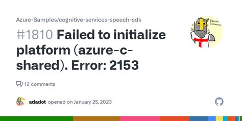 Failed To Initialize Platform Azure C Shared Error 2153 · Issue 1810 · Azure Samples