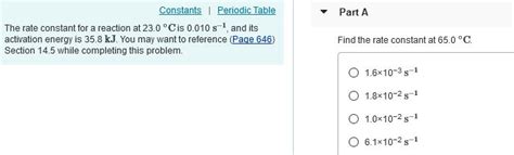 Solved Constants I Periodic Table V Part A The Rate Constant Chegg Com