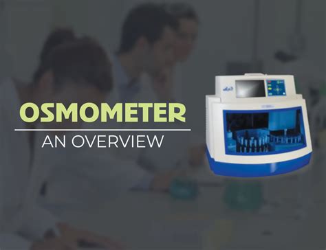 A Complete Lab Guide To Osmometer