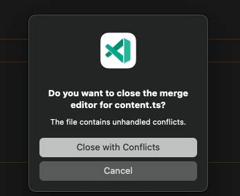 Back To Back Dialogs When I Accept Merge With Unhandled Conflicts Issue Microsoft