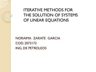 Iterative Methods For The Solution Of Systems Of Linear Equations PDF