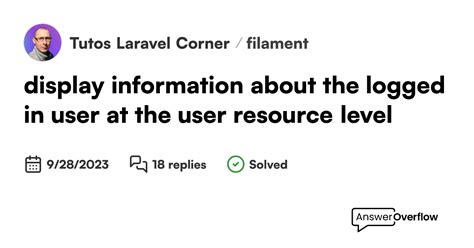 Display Information About The Logged In User At The User Resource Level