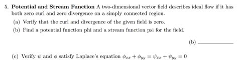 Solved Potential And Stream Function A Two Dimensional Chegg Com