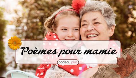 Joli Poème Pour Mamie Qui Touche Son Coeur Cadeau Plus