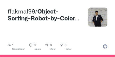 GitHub Ffakmal Object Sorting Robot By Color Using Arm Robot