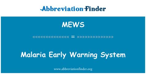 Mews Stands For Malaria Early Warning System Abbreviation Finder