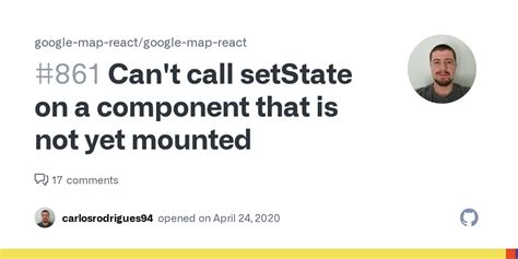 Can T Call Setstate On A Component That Is Not Yet Mounted Issue Google Map React