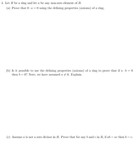 Solved 4 Let R Be A Ring And Let A Be Any Non Zero Element