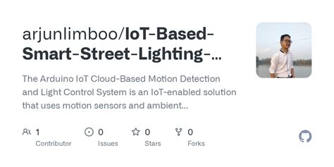 Github Arjunlimboo Iot Based Smart Street Lighting System The Arduino Iot Cloud Based Motion